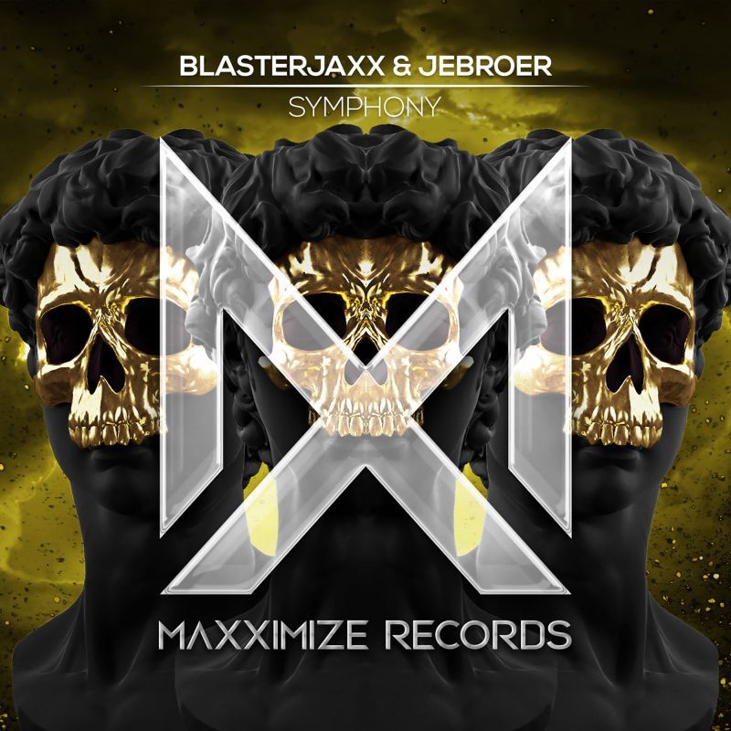 Blasterjaxx & Jebroer - Symphony | Maxximize Records | Spinnin' Records