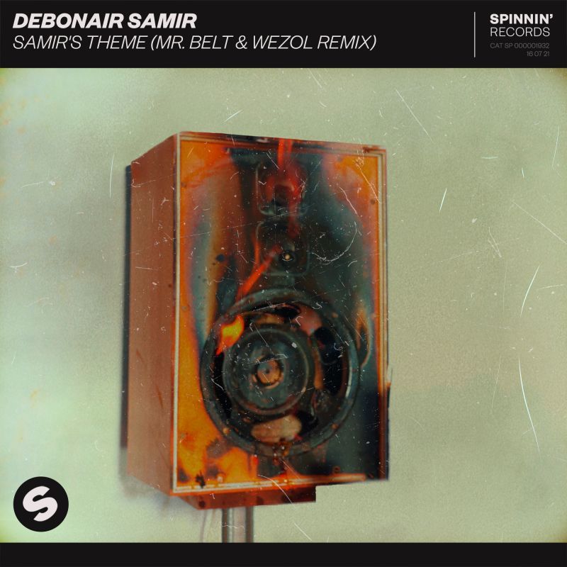 Debonair Samir - Samir's Theme (Mr. Belt & Wezol Remix) | Spinnin' Records | Spinnin' Records