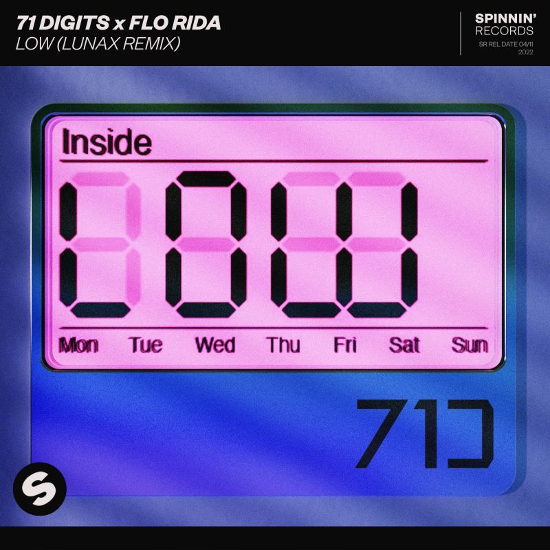 71Digits x Flo Rida - Low (LUNAX Remix) | Spinnin' Records | Spinnin ...