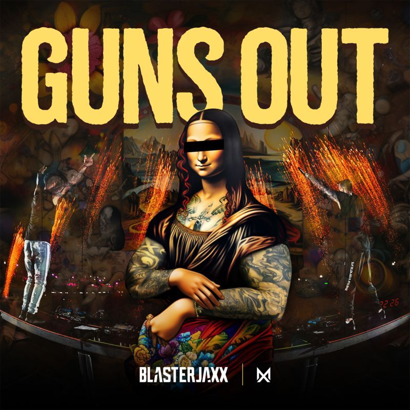 Blasterjaxx - Guns Out | Maxximize Records | Spinnin' Records