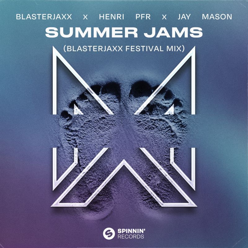 Blasterjaxx X Henri PFR X Jay Mason - Summer Jams (Blasterjaxx Festival ...