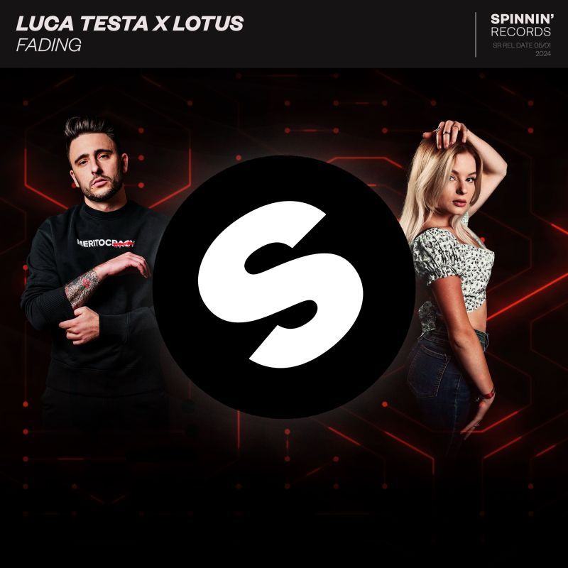 Luca Testa x Lotus - Fading | Spinnin' Records | Spinnin' Records
