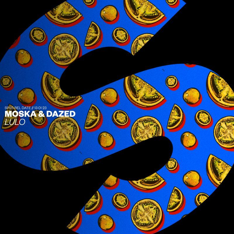 MOSKA & Dazed - Lulo | SPRS | Spinnin' Records