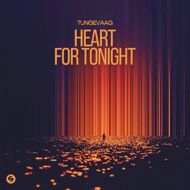 Tungevaag - Heart For Tonight | Spinnin' Records | Spinnin' Records