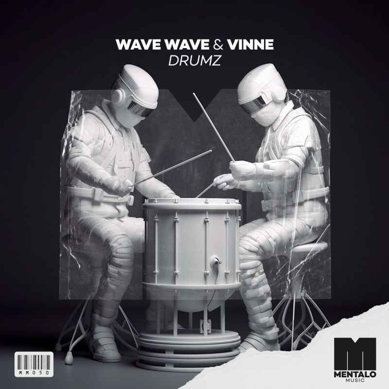 Wave Wave & VINNE - Drumz | Mentalo Music | Spinnin' Records