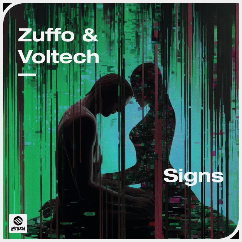 Zuffo & Voltech - Signs | Hysteria | Spinnin' Records