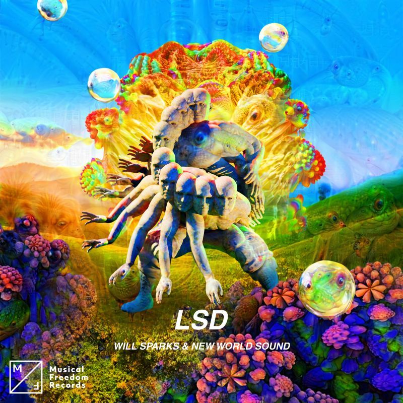 Will Sparks & New World Sound - LSD | Musical Freedom | Spinnin' Records