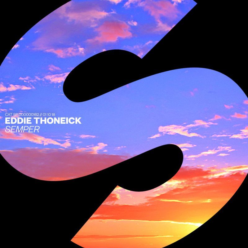 Eddie Thoneick - Semper | SPRS | Spinnin' Records